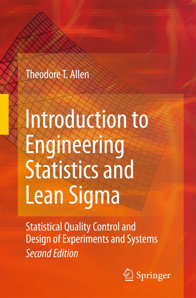 Buy Introduction to Engineering Statistics and Lean Sigma: Statistical ...