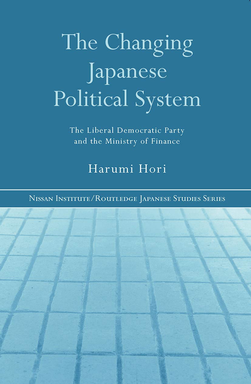 Amazon.com: The Changing Japanese Political System (Nissan Institute ...