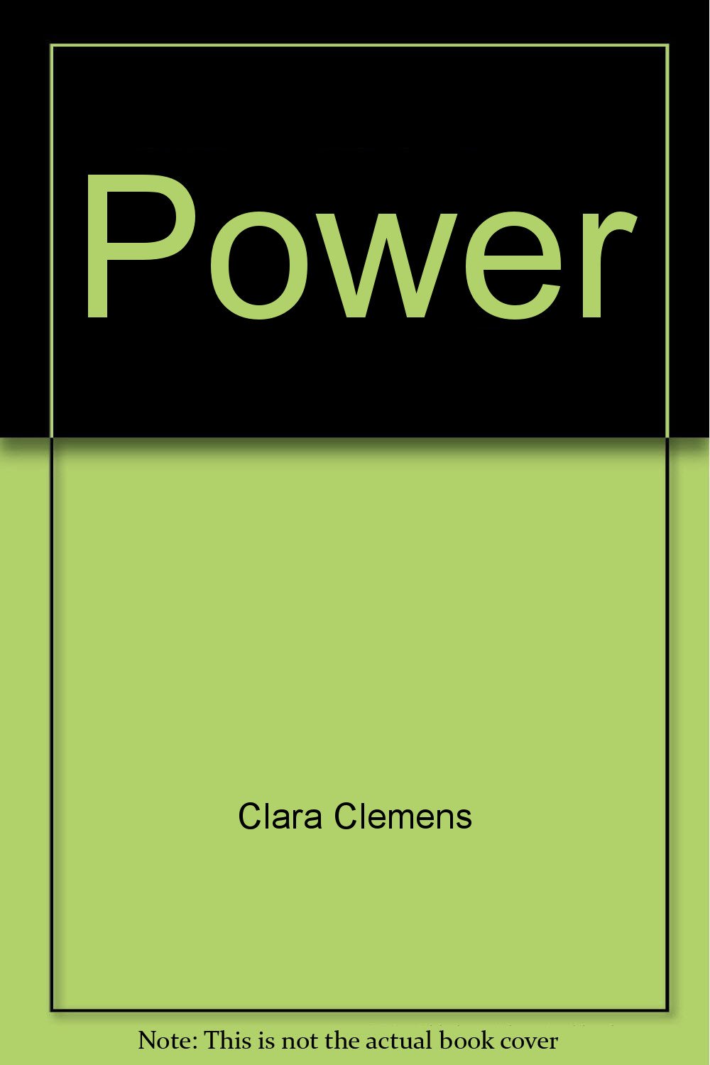 Power: Clara Clemens: Amazon.com: Books