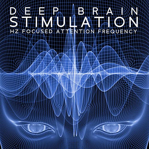 Amazon.com: Deep Brain Stimulation: Hz Focused Attention Frequency, Pre ...