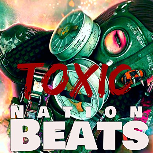 Play Toxic by Nation Beats on Amazon Music