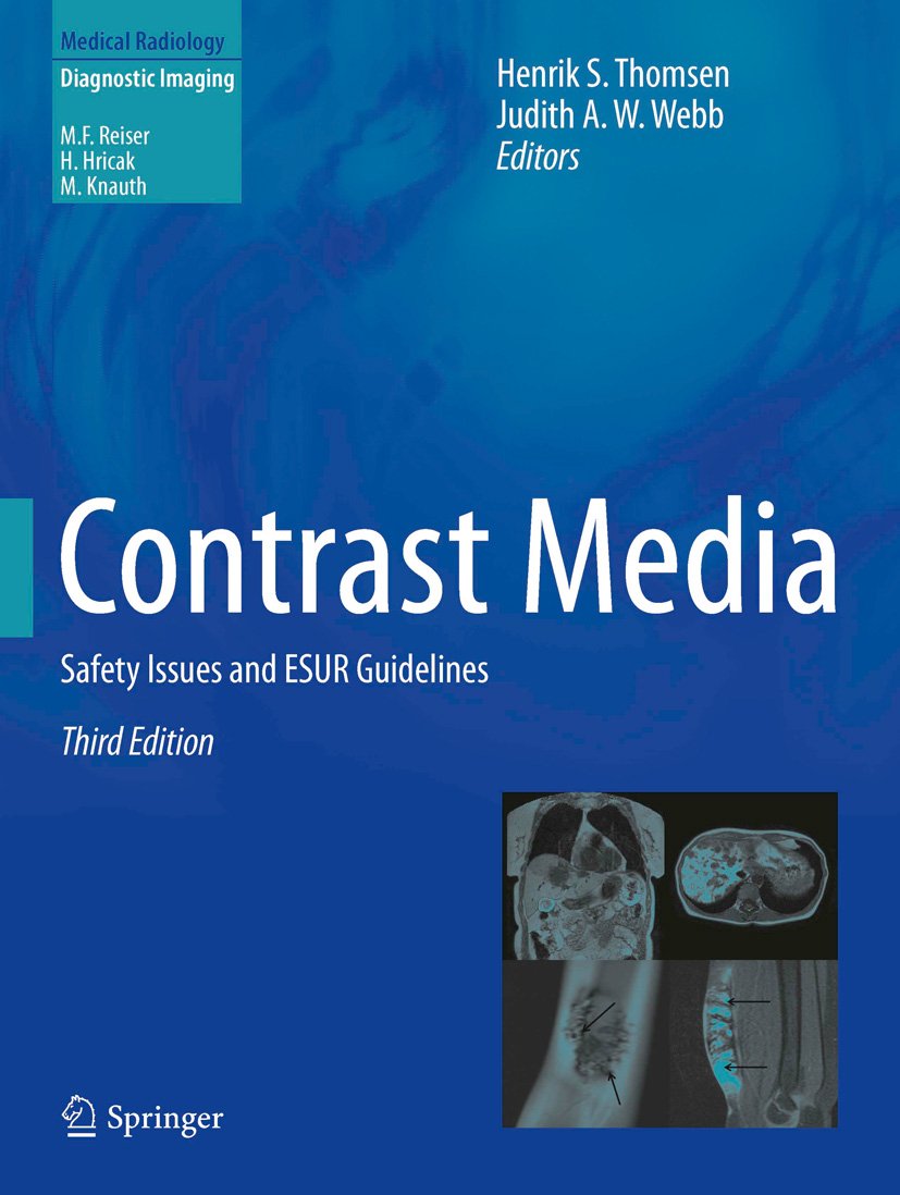 Amazon.co.jp: Contrast Media: Safety Issues and ESUR Guidelines ...