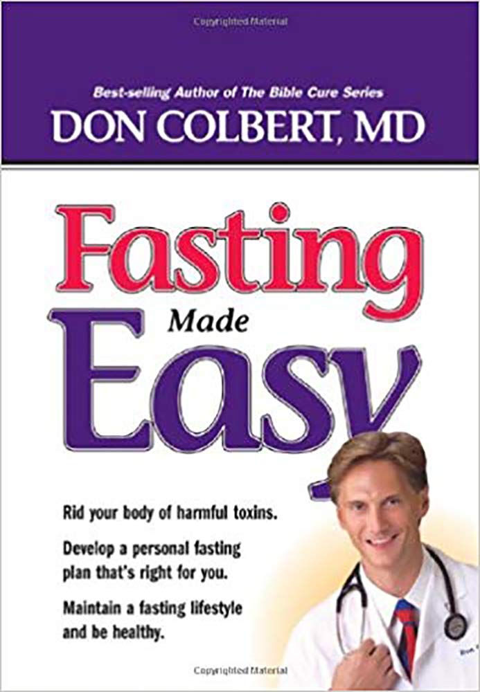 Fasting Made Easy: Rid Your Body of Harmful Toxins. Develop a Personal ...