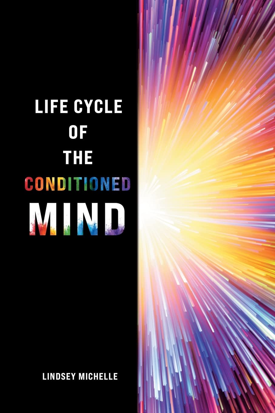 Buy Life Cycle of the Conditioned Mind Book Online at Low Prices in ...