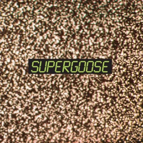 Play Supergoose by Supergoose on Amazon Music