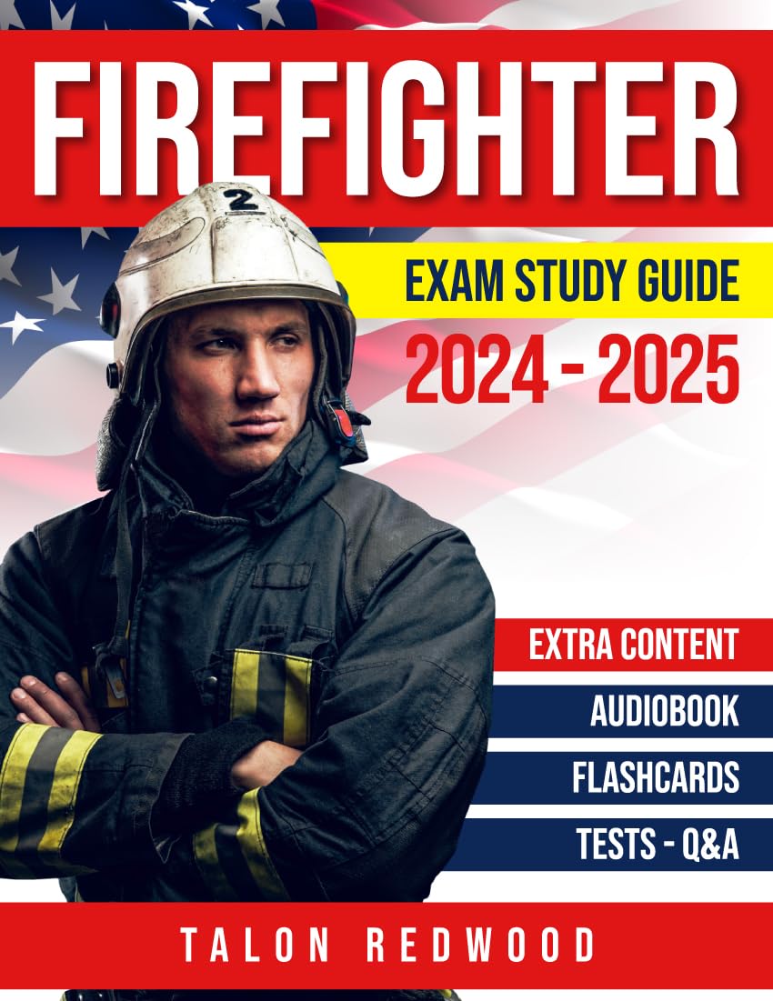 Amazon.com: Firefighter Exam Study Guide: Prep & Ace Your Exam with ...
