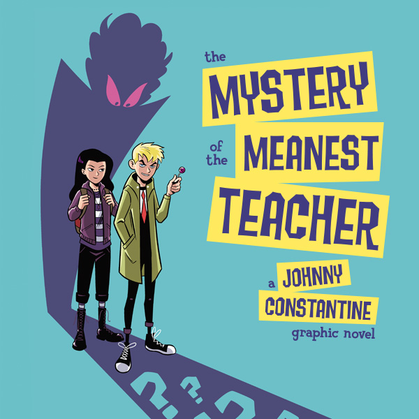 Amazon.com: The Mystery of the Meanest Teacher: A Johnny Constantine ...