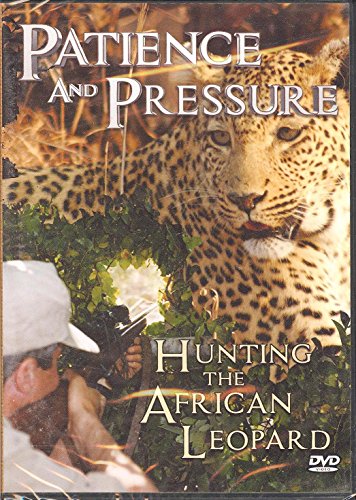 Safari Press Video Patience and Pressure: Hunting The African Leopard ...