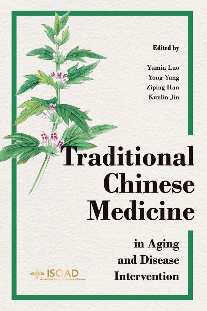 Traditional Chinese Medicine in Aging and Disease Intervention (1): Luo ...