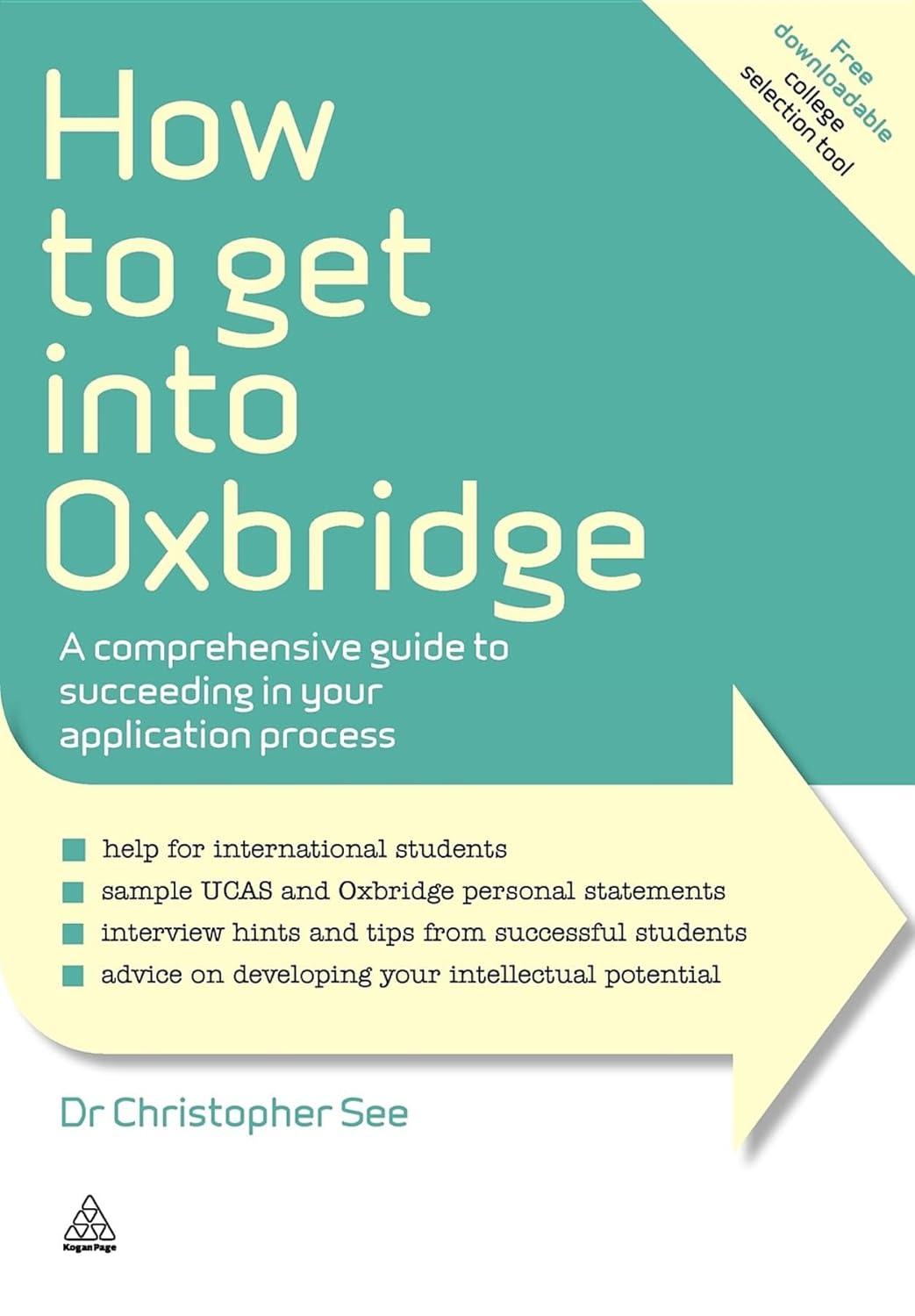 How to Get Into Oxbridge: A Comprehensive Guide to Succeeding in Your ...