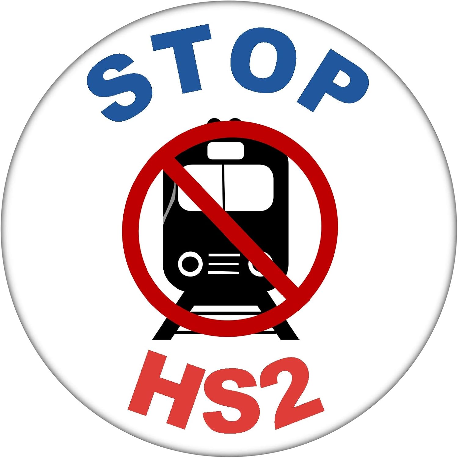 Stop HS2-59mm Badge/Badges - No to Statement Rail Railway : Amazon.co ...