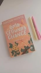 Uma segunda chance eBook : Hoover, Colleen: Amazon.com.br: Livros