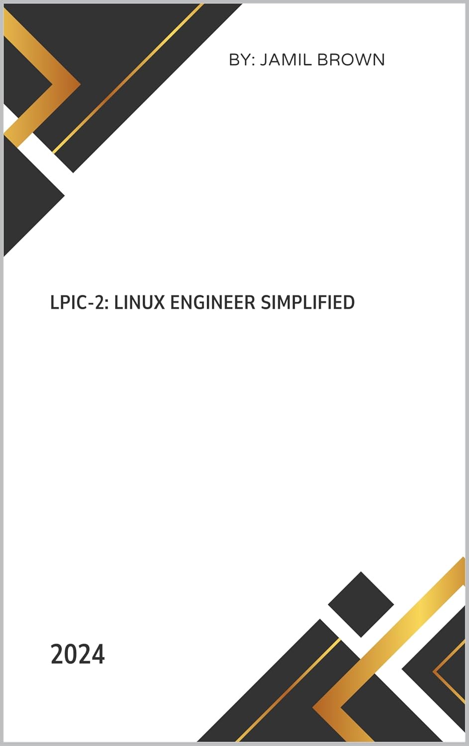 Amazon.com: LPIC-2: Linux Engineer Simplified (LPIC - Linux ...