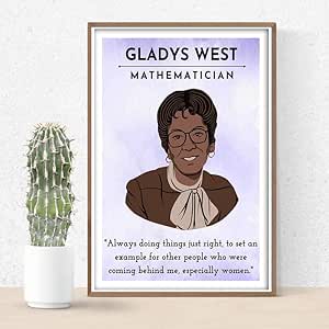Amazon.com: Gladys West,Mathematician," Always doing things just right ...