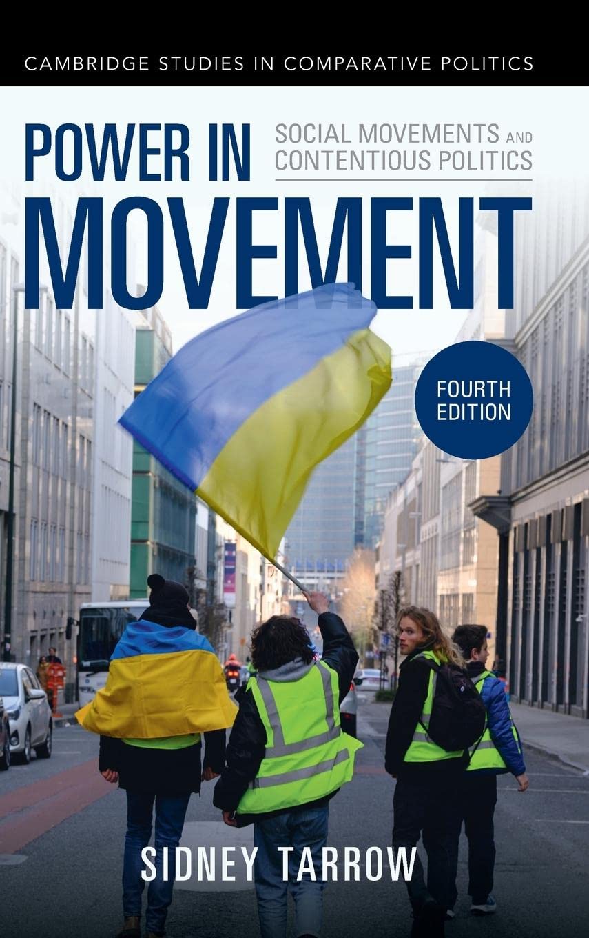 Power in Movement: Social Movements and Contentious Politics (Cambridge ...