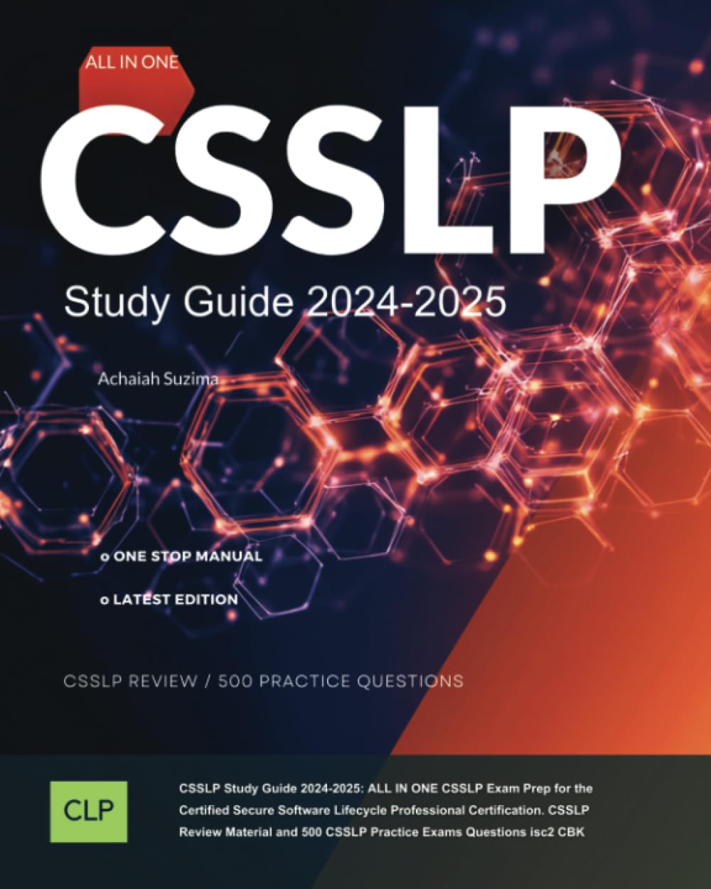 Amazon.com: CSSLP Study Guide 2024-2025: ALL IN ONE CSSLP Exam Prep for ...