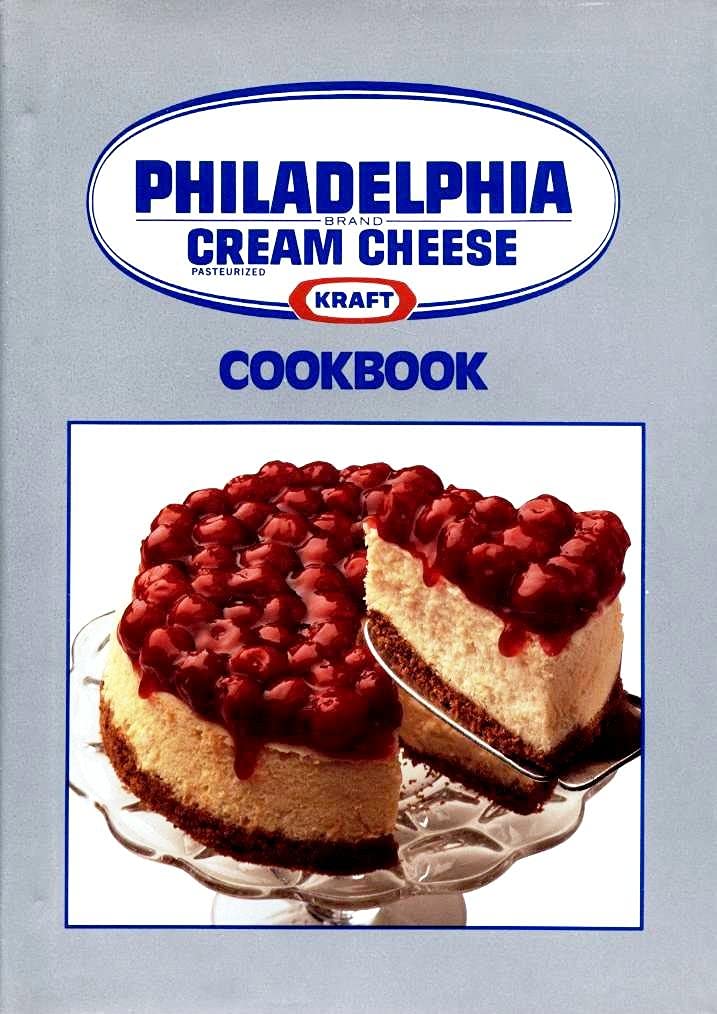 Kraft Philadelphia Brand Cream Cheese Cookbook: KRAFT: 9780881764871 ...