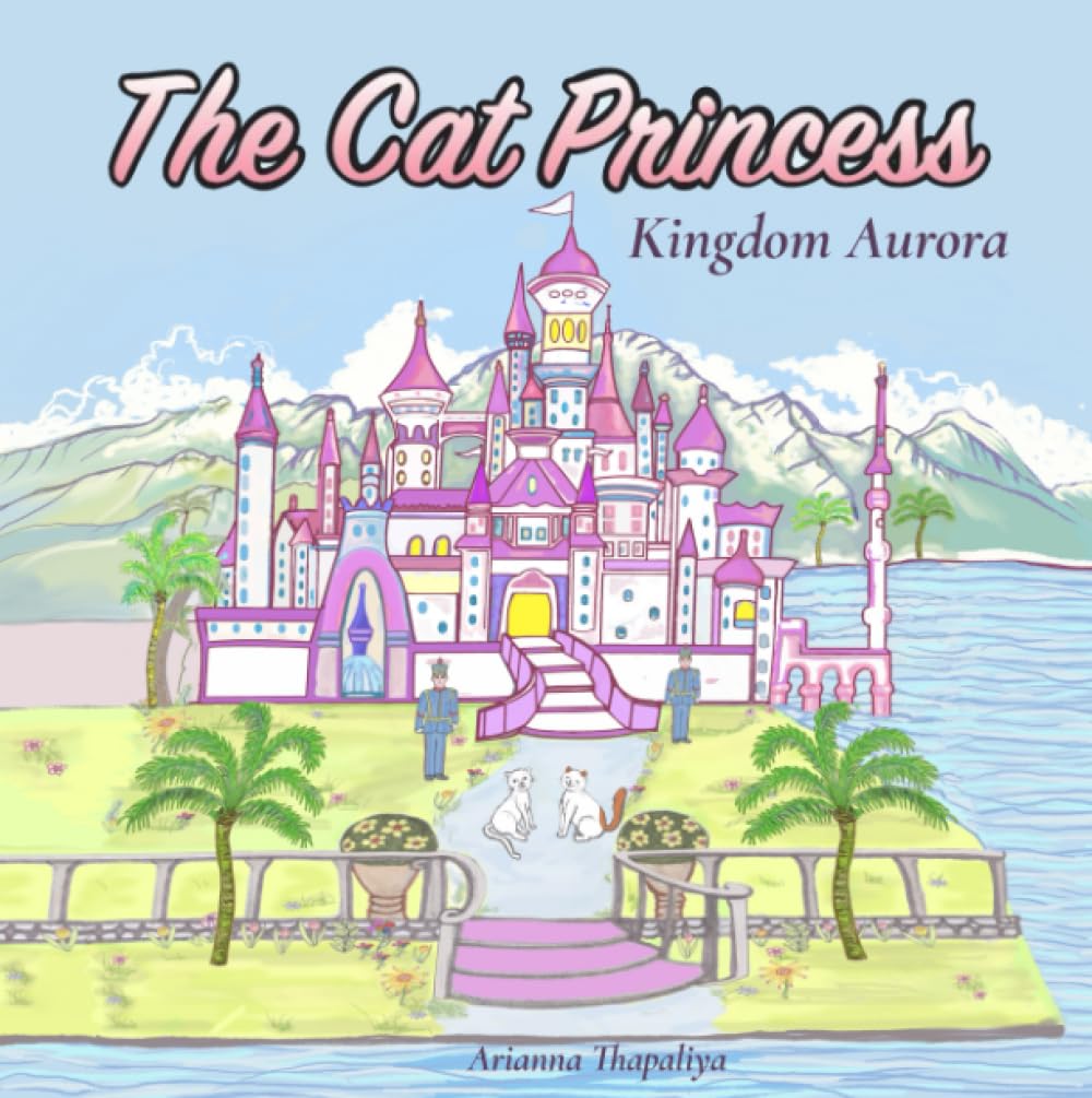 Amazon.com: The Cat Princess: Kingdom Aurora: 9798857031698: Thapaliya ...