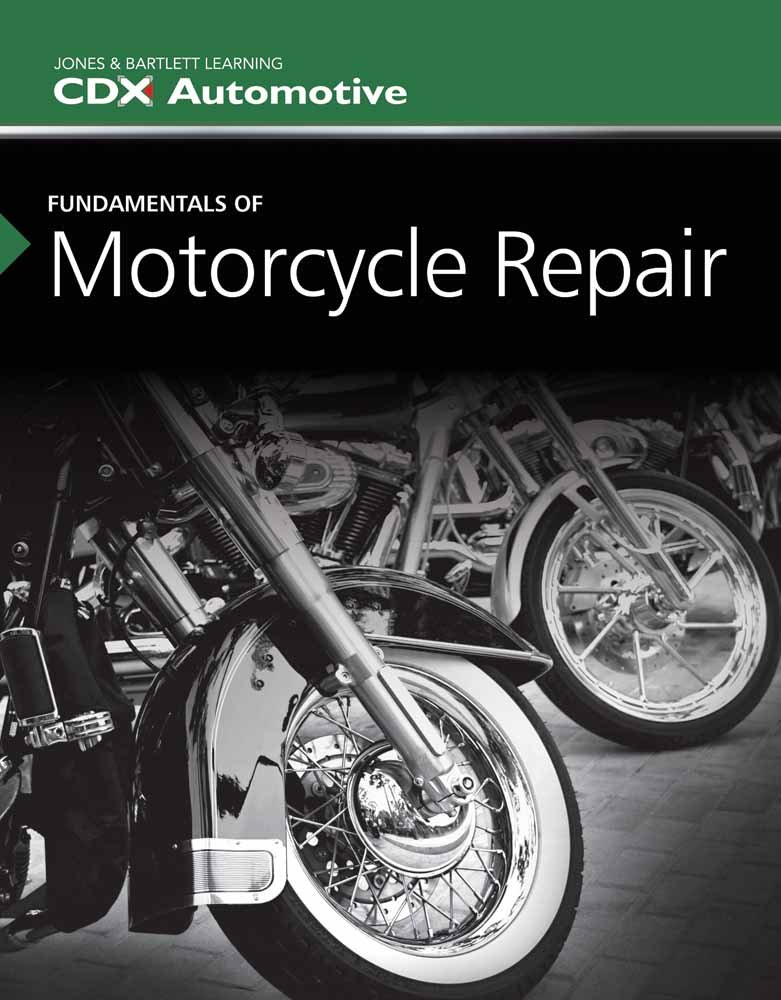 Automotive Fundamentals of Motorcycle Repair (CDX Master Automotive ...