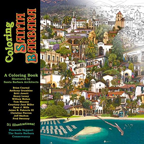 Coloring Santa Barbara: Steve Hausz, Richard Oglesby, Mary Louise Days ...