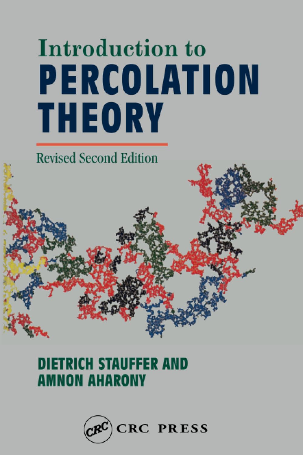 Introduction To Percolation Theory: Revised Second Edition: Aharony ...