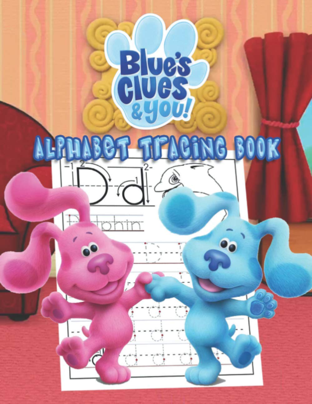 Blues Clues And You Alphabet Tracing Book Blues Clues You | Desertcart ...