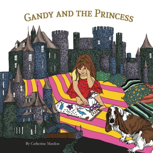 Amazon.com: Gandy and the Princess: 9781897472569: Mardon, Catherine ...
