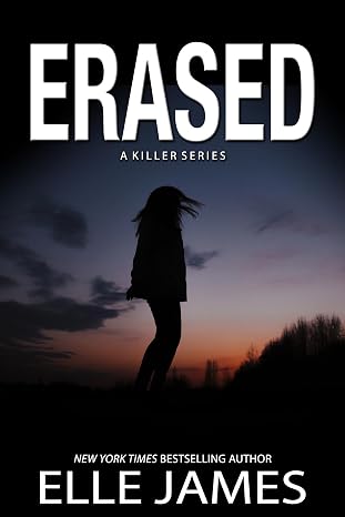 Erased: A Smalltown, Serial Killer, Romantic Suspense (A Killer Series ...