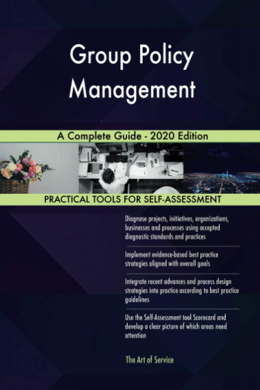 Group Policy Management A Complete Guide - 2020 Edition: Gerardus ...