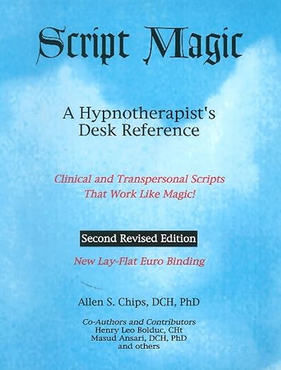 Amazon.com: Script Magic: A Hypnotherapist's Desk Reference ...