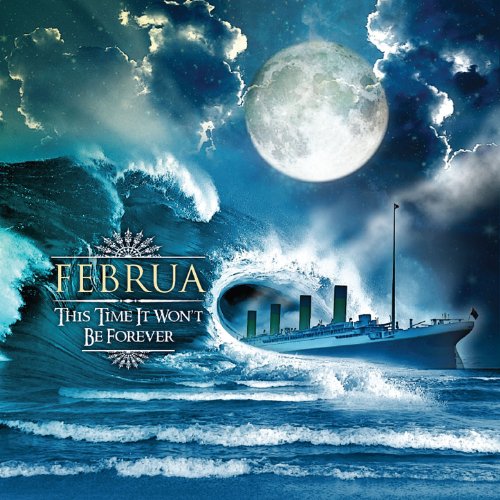 Amazon.com: This Time It Won't Be Forever : Februa: Digital Music