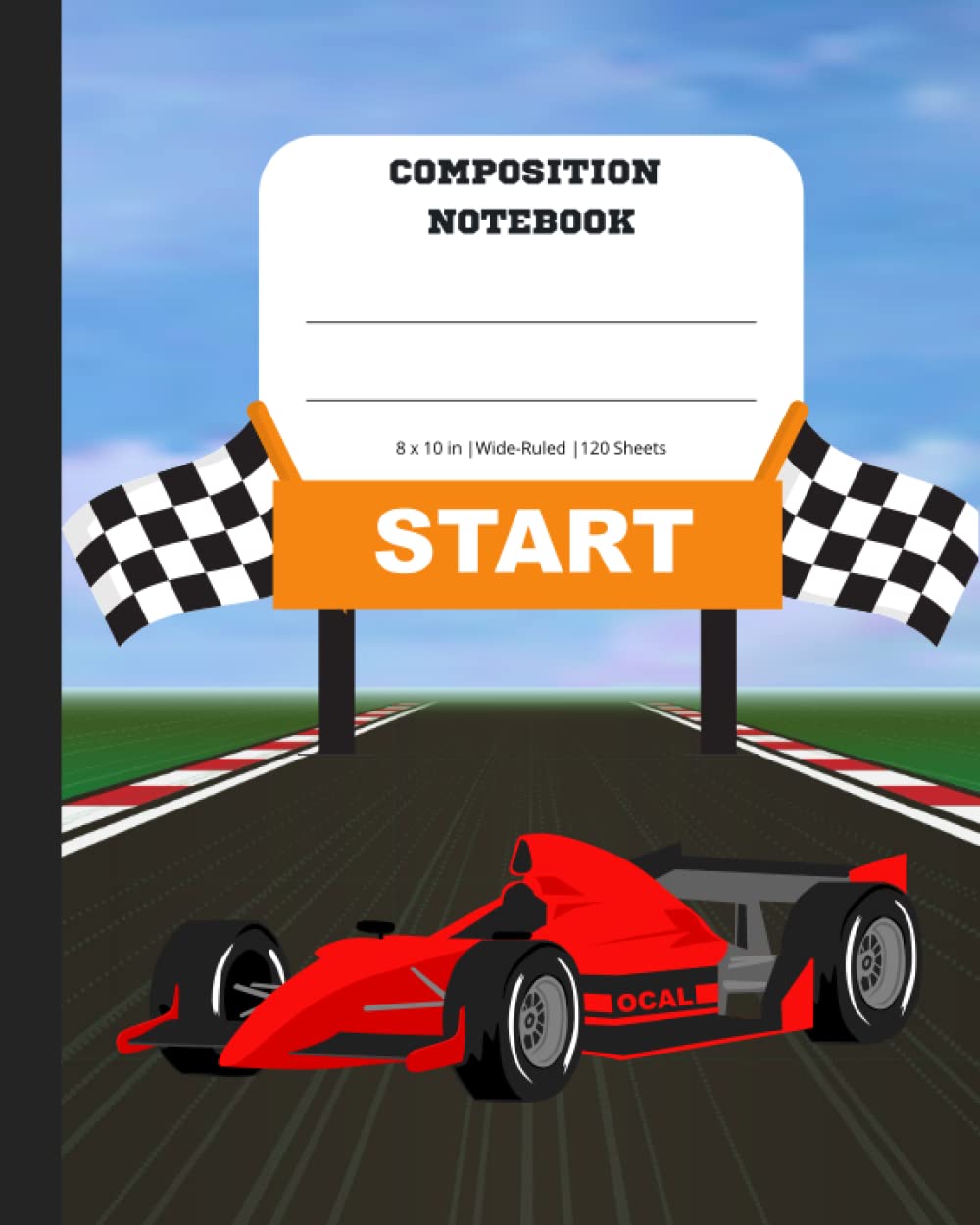 Race Car Composition Book: 8 x 10 in |Wide-Ruled |120 Sheets: Designs ...