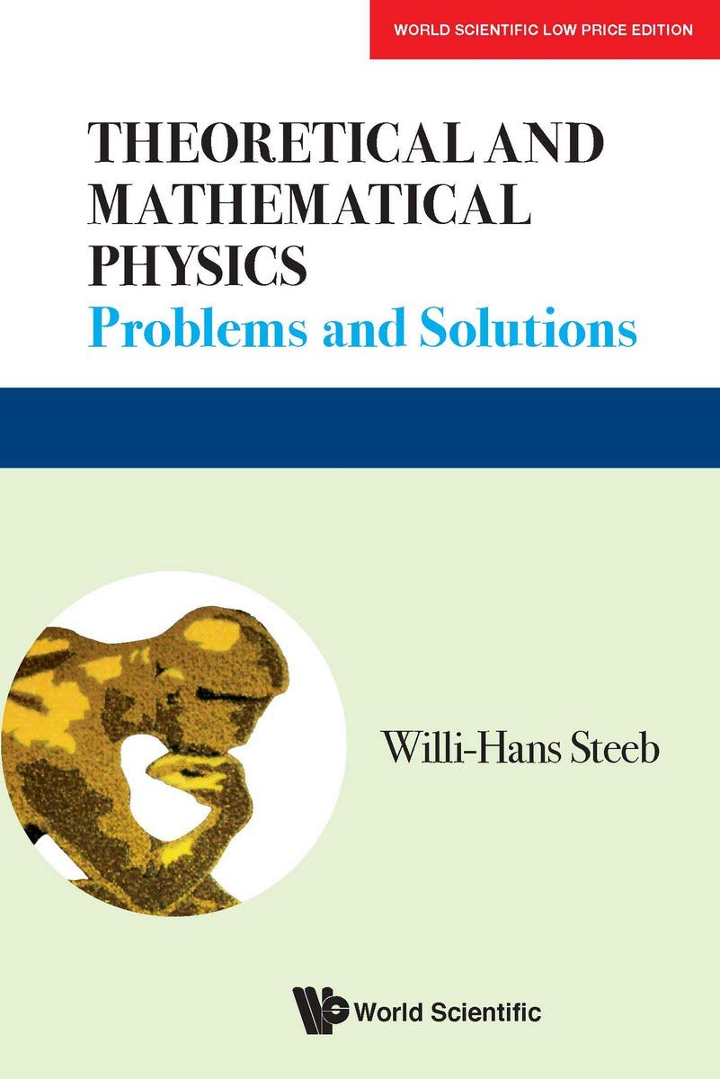 Buy Theoretical And Mathematical Physics Problems And Solutions Book