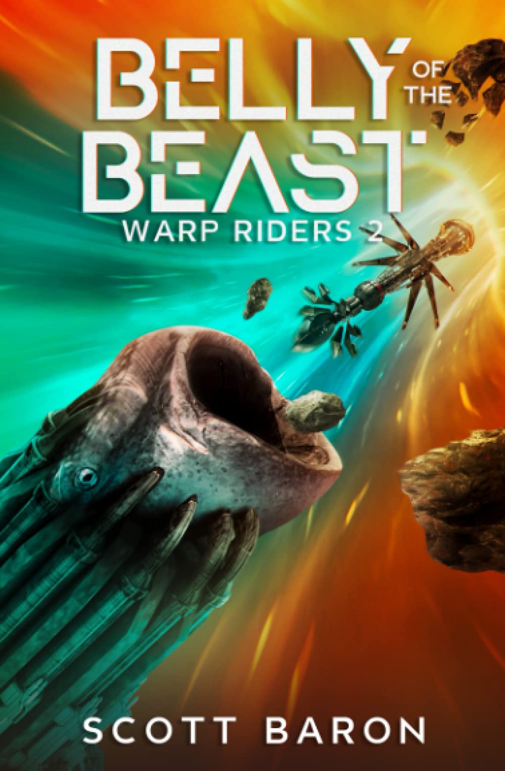 Amazon | Belly of the Beast: Warp Riders 2 | Baron, Scott | Space Opera