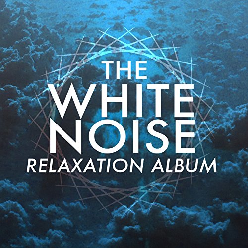The White Noise Relaxation Album von White Noise Research auf Amazon ...