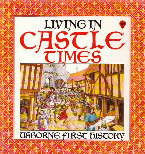 Living in Castle Times: Gee, Robyn: 9780860206217: Amazon.com: Books
