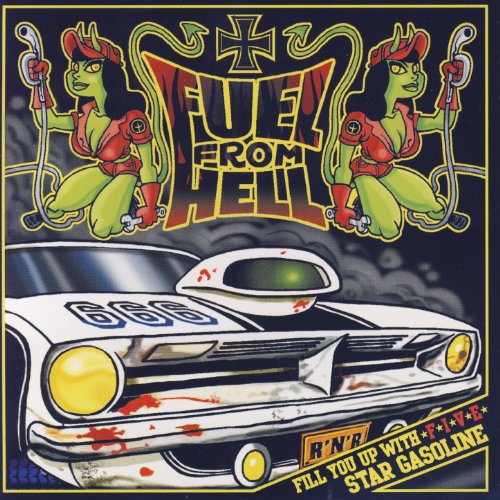 Amazon MusicでFuel From HellのFill You Up With Five Star Gasolineを再生する