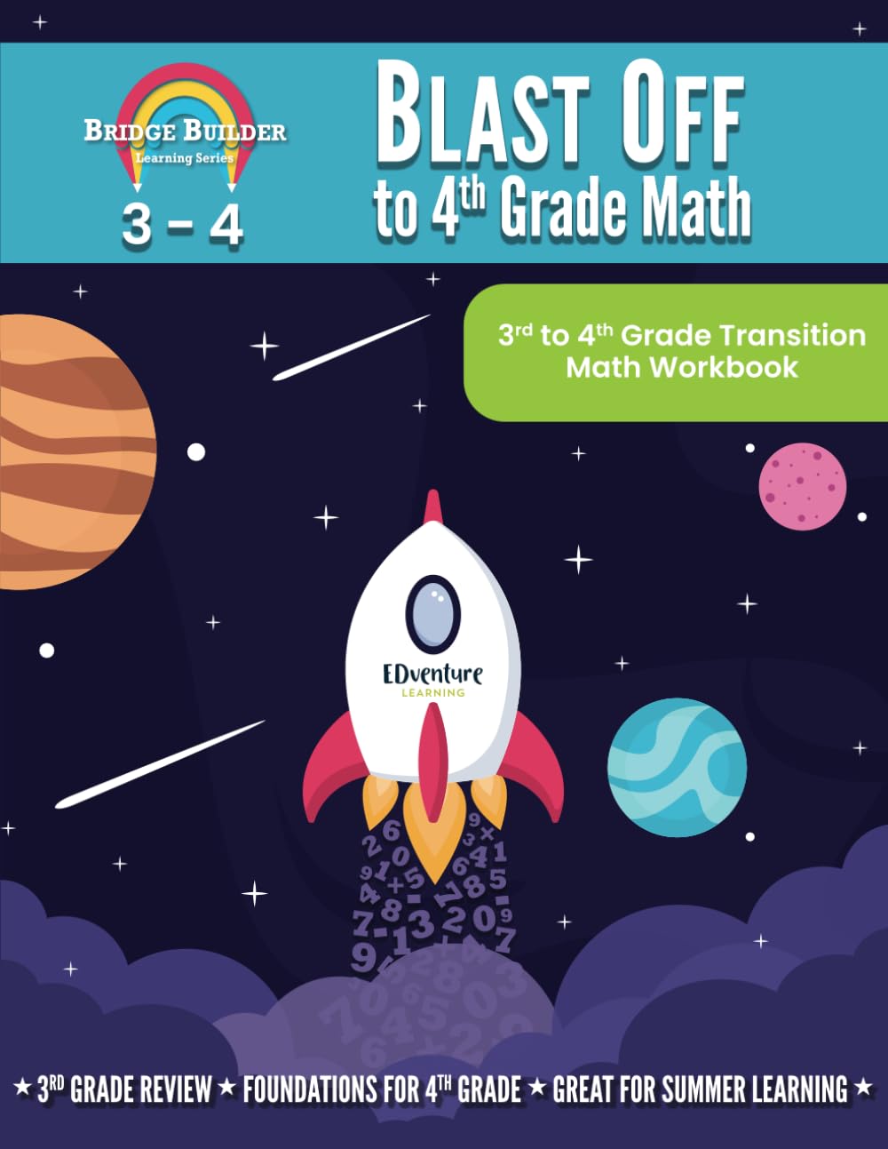 Blast Off to 4th Grade Math: 3rd to 4th Grade Transition Math Workbook ...