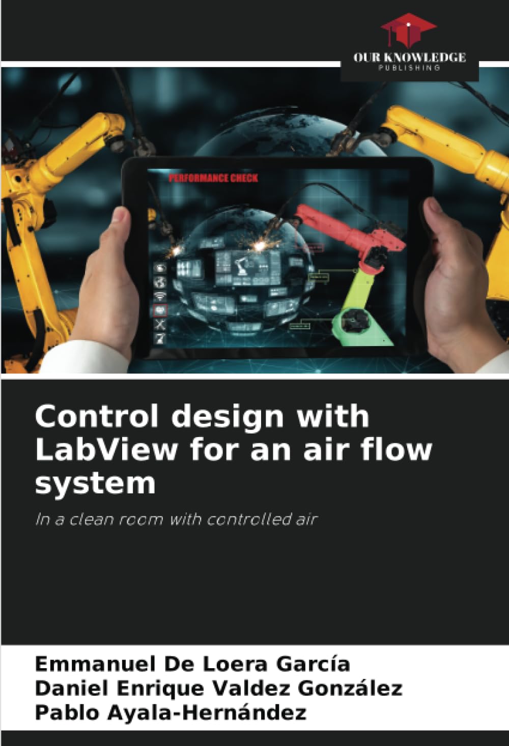 Amazon | Control design with LabView for an air flow system: In a clean ...