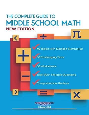 The Complete Guide to Middle School Math Book Grades 6-8: Academy ...