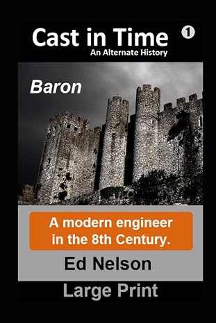 Amazon | Cast in Time - Large Print Edition: Book 1: Baron | Nelson, Ed ...