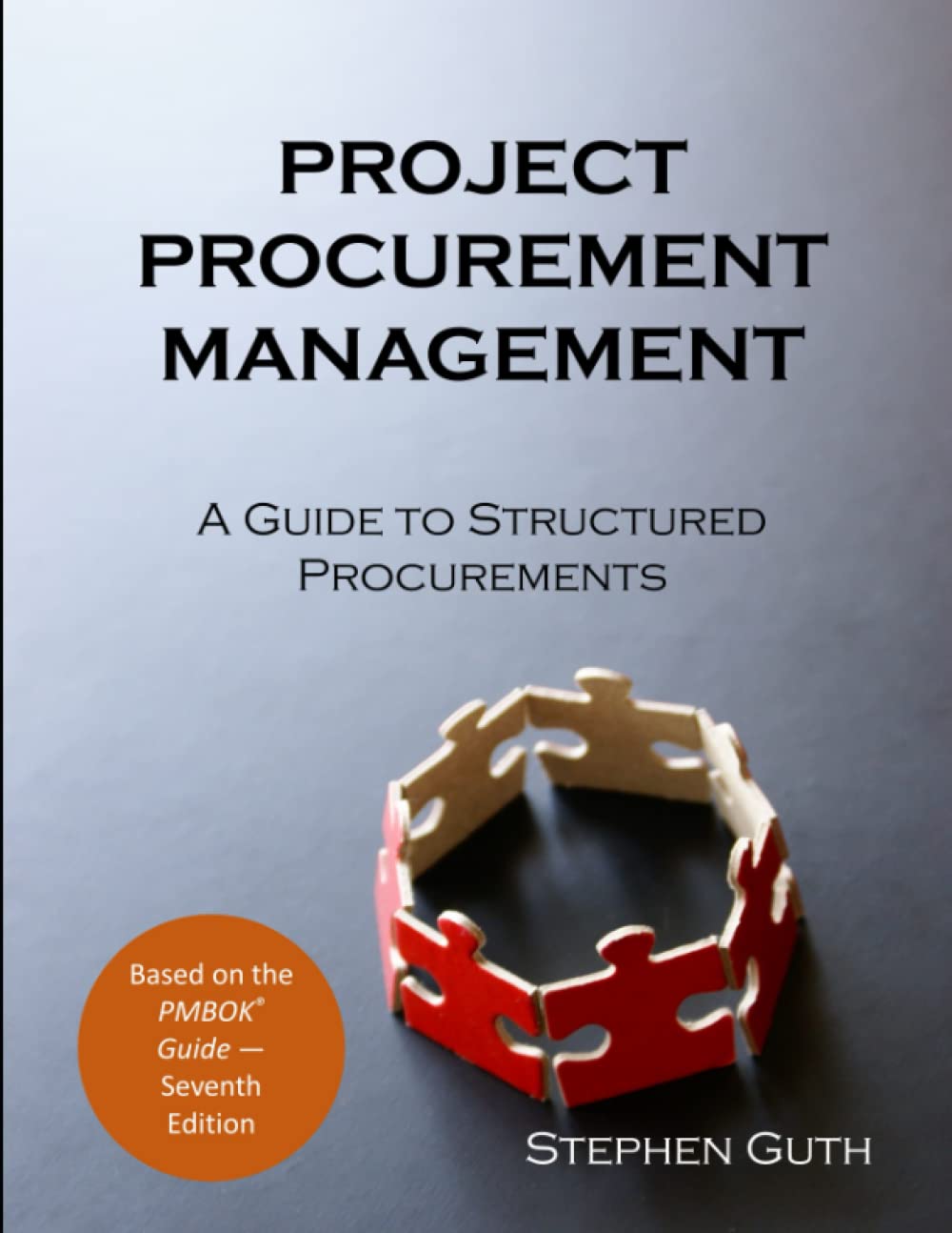 Amazon.com: Project Procurement Management: A Guide to Structured ...