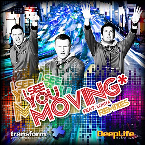 Play I See You Moving by Transform on Amazon Music