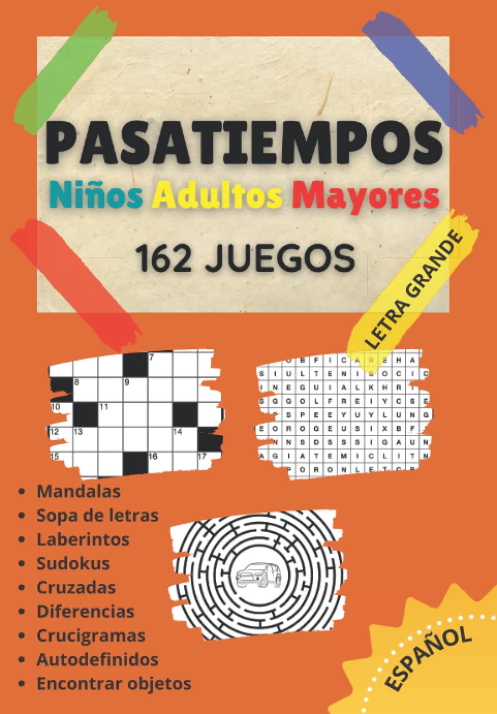 Buy Pasatiempos Adultos: 162 Juegos Variados con Sopa de Letras Sudokus ...