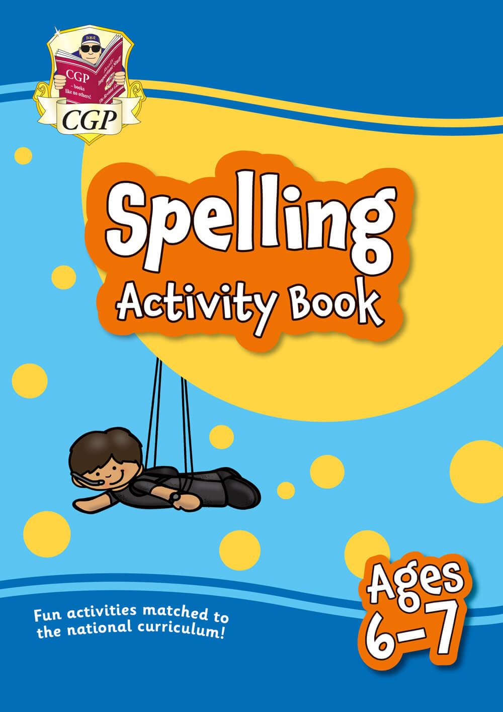 Spelling Activity Book for Ages 6-7 (Year 2) (CGP KS1 Activity Books and Cards) : CGP Books, CGP ...