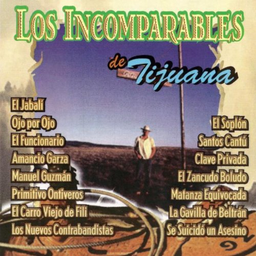Play Los Incomparables de Tijuana by Los Incomparables De Tijuana on ...