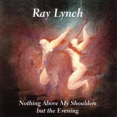 Nothing Above My Shoulders but the Evening by Ray Lynch on Amazon Music Unlimited
