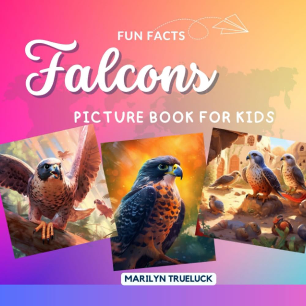 Amazon.com: Falcons Fun Facts Picture Book for Kids: 100 Mind-Blowing Educational Unbelievable ...