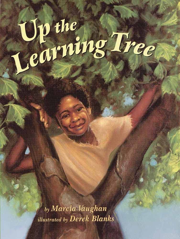 Up the Learning Tree: Marcia Vaughan Crews, Derek Blanks: 9781600604454 ...