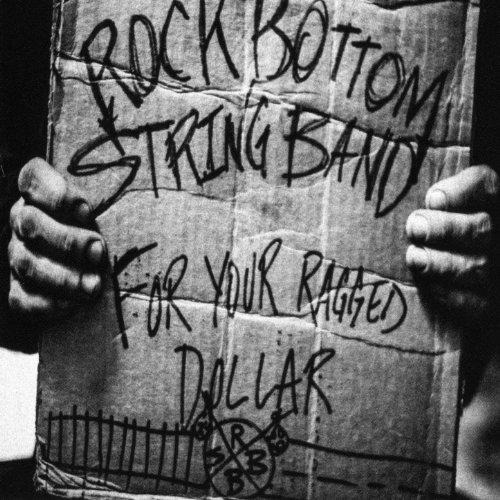 Play For Your Ragged Dollar by Rock Bottom String Band on Amazon Music